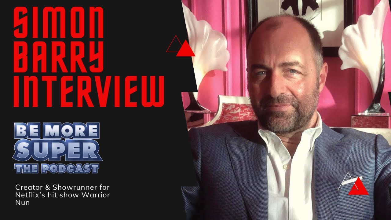Warrior Nun - Simon Barry Showrunner & Creator of Warrior Nun - YouTube