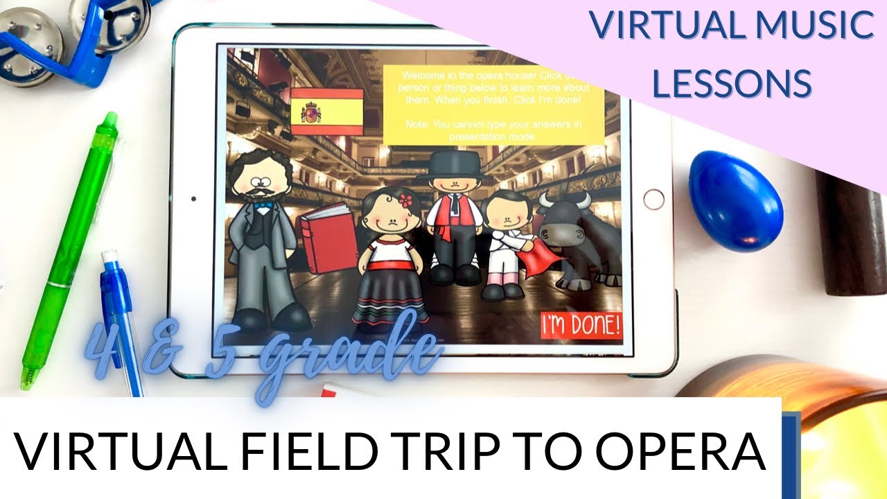 WHAT I'M TEACHING 16 || 4-5 grade, Virtual Field Trips, opera - YouTube