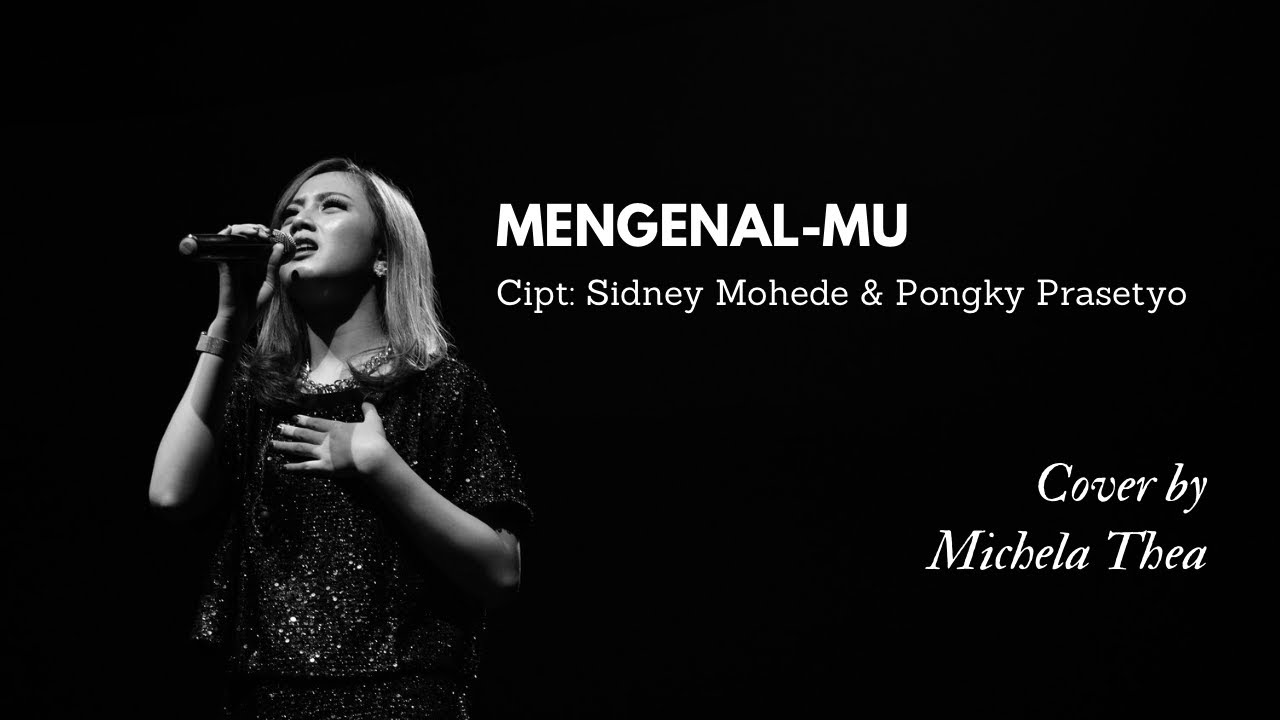 MENGENALMU - LAGU ROHANI | COVER BY MICHELA THEA - YouTube