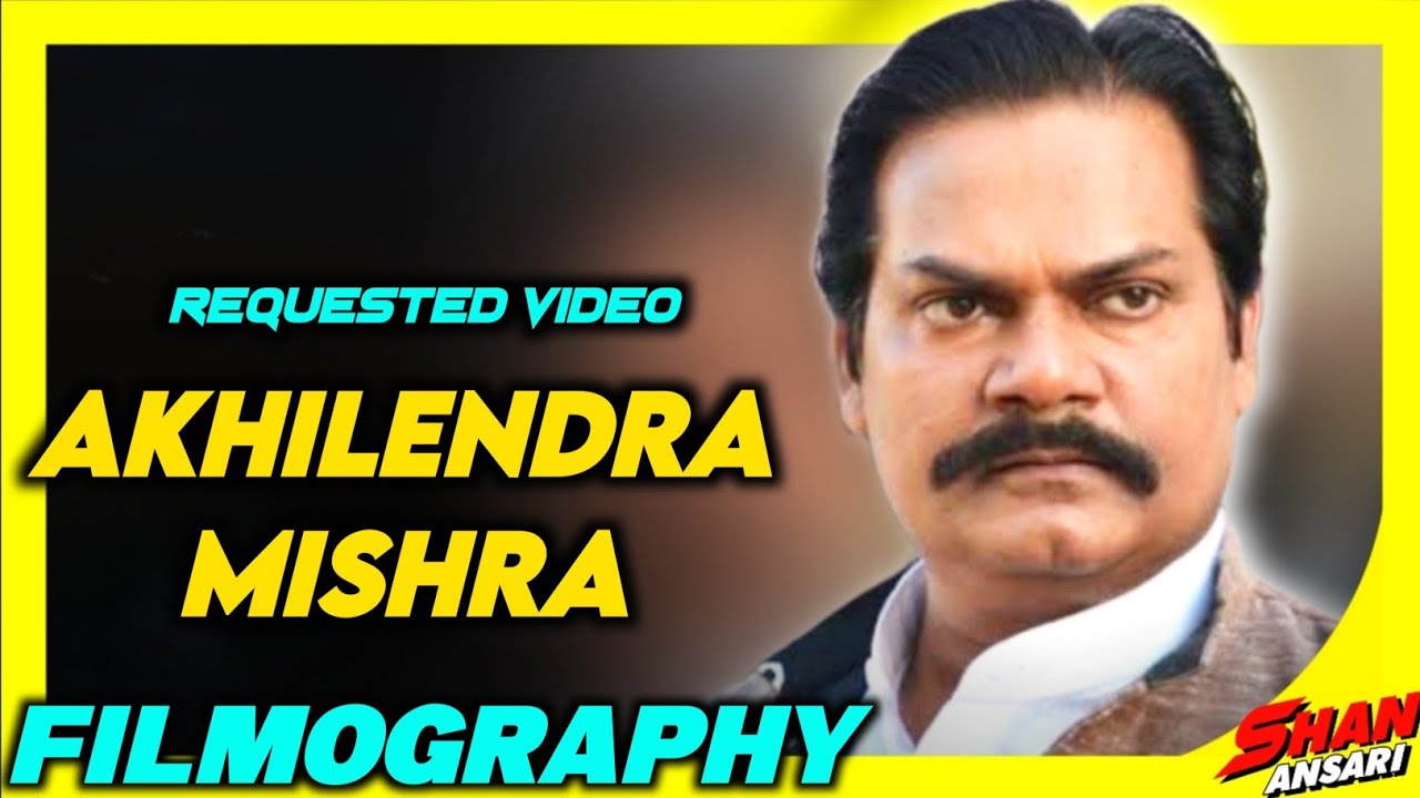 Akhilendra Mishra - Movies List - YouTube