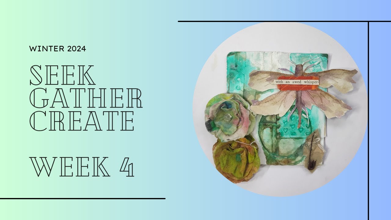 Seek gather create week 4 - Feb 24 - YouTube