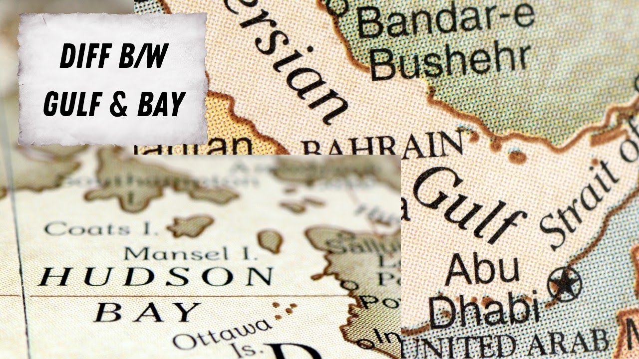 "Gulf & Bay" Difference| - YouTube