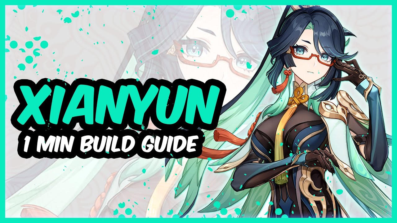 XIANYUN | 1 Minute Build Guide | Genshin Impact 4.4 - YouTube
