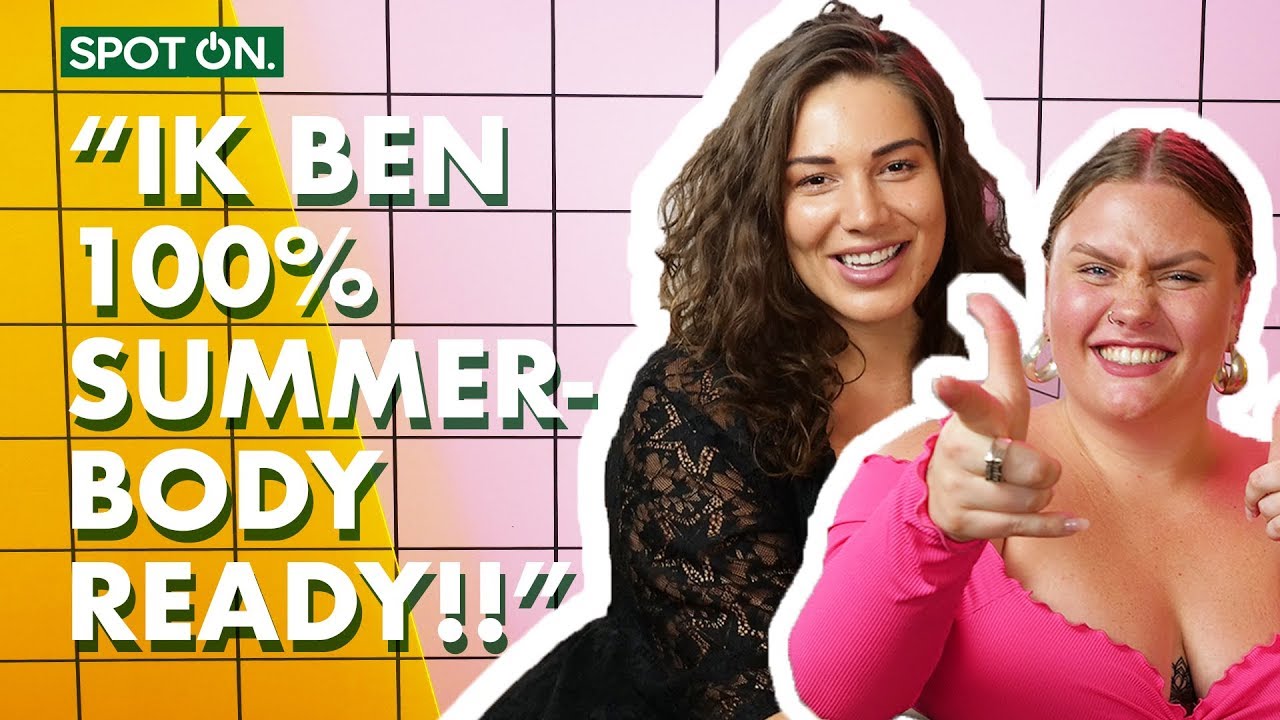 MODELLEN Cherella Rowena & Lotte van Eijk over SUMMER BODIES | Spot On ...