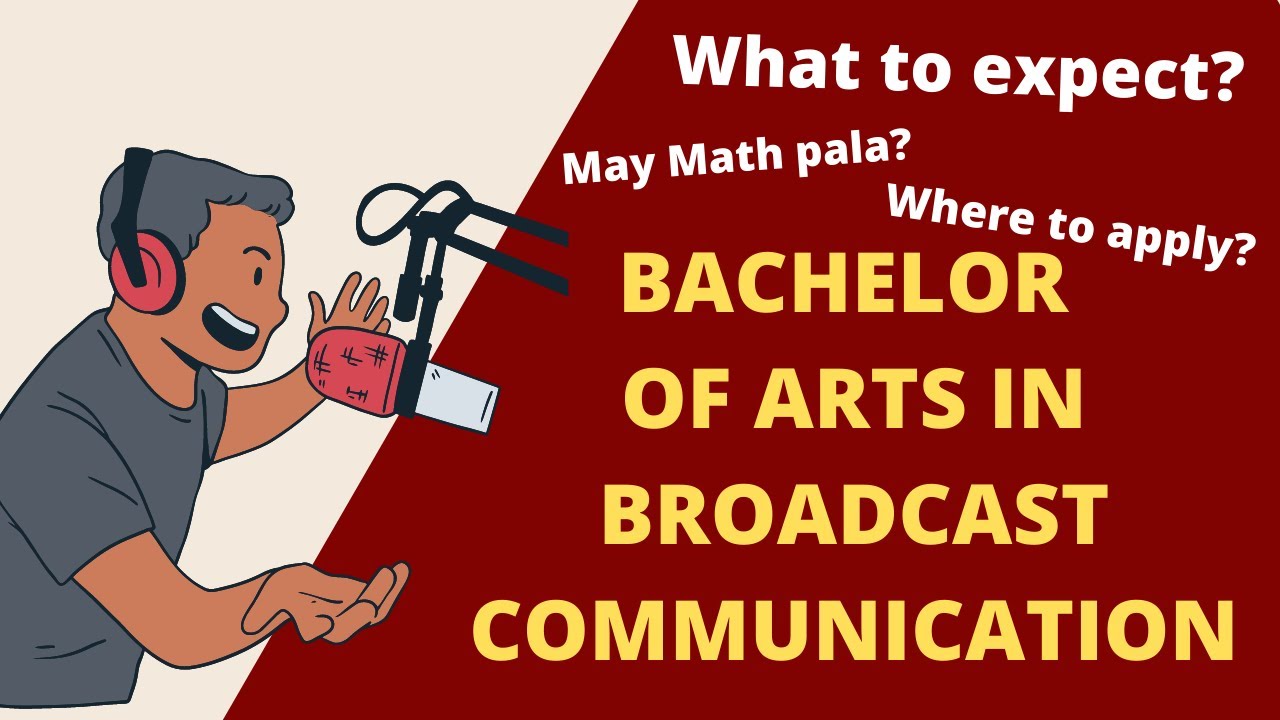 Broadcast Communication in the Philippines #AnongCourseMo? - YouTube