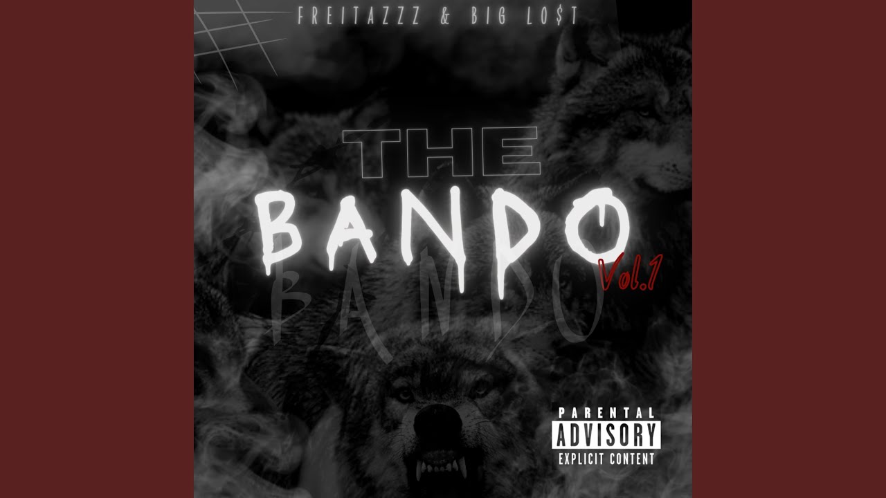 The Bando, Vol 1. - YouTube