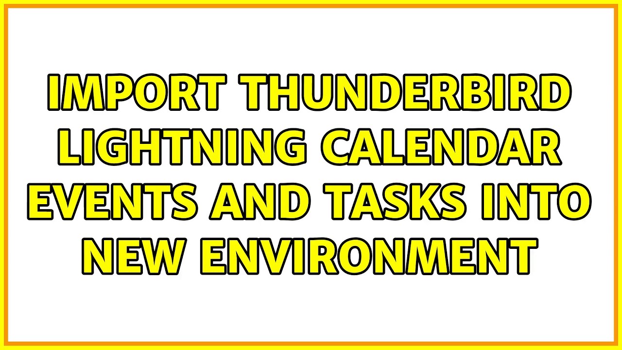 Import Thunderbird Lightning Calendar events and tasks into new ...
