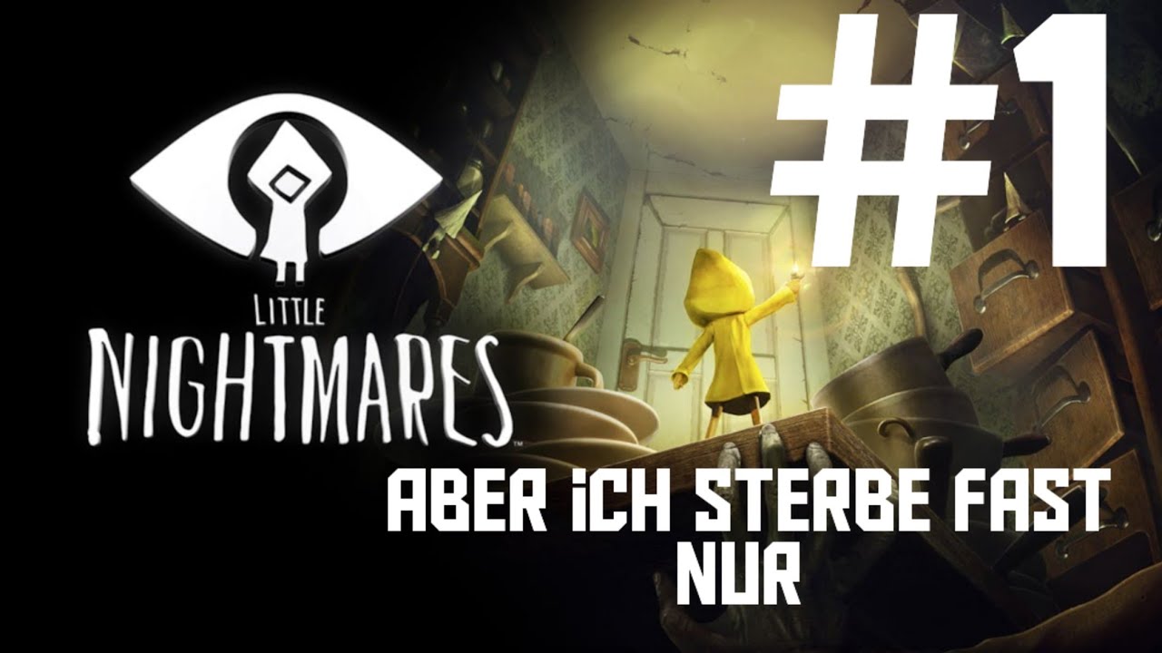 Little Nightmares aber ich sterbe fast nur - YouTube