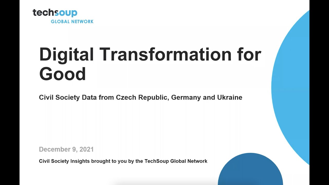 TechSoup Global Network Insights Series: Digital Transformation for ...