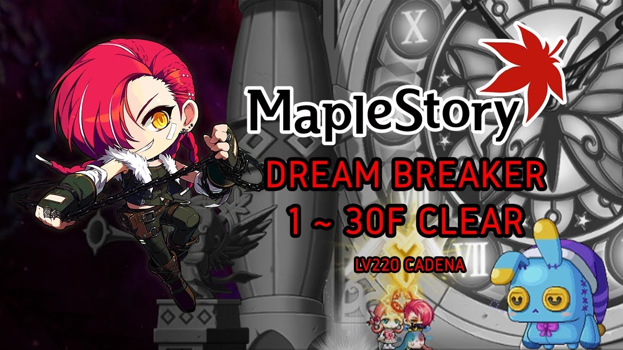 [MapleStory] Cadena First Look at Dream Breaker (1-30F) - YouTube