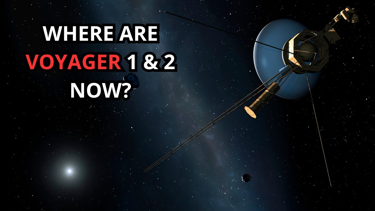 Voyager's Journey - Where Are They NOW and What's NEXT? - YouTube
