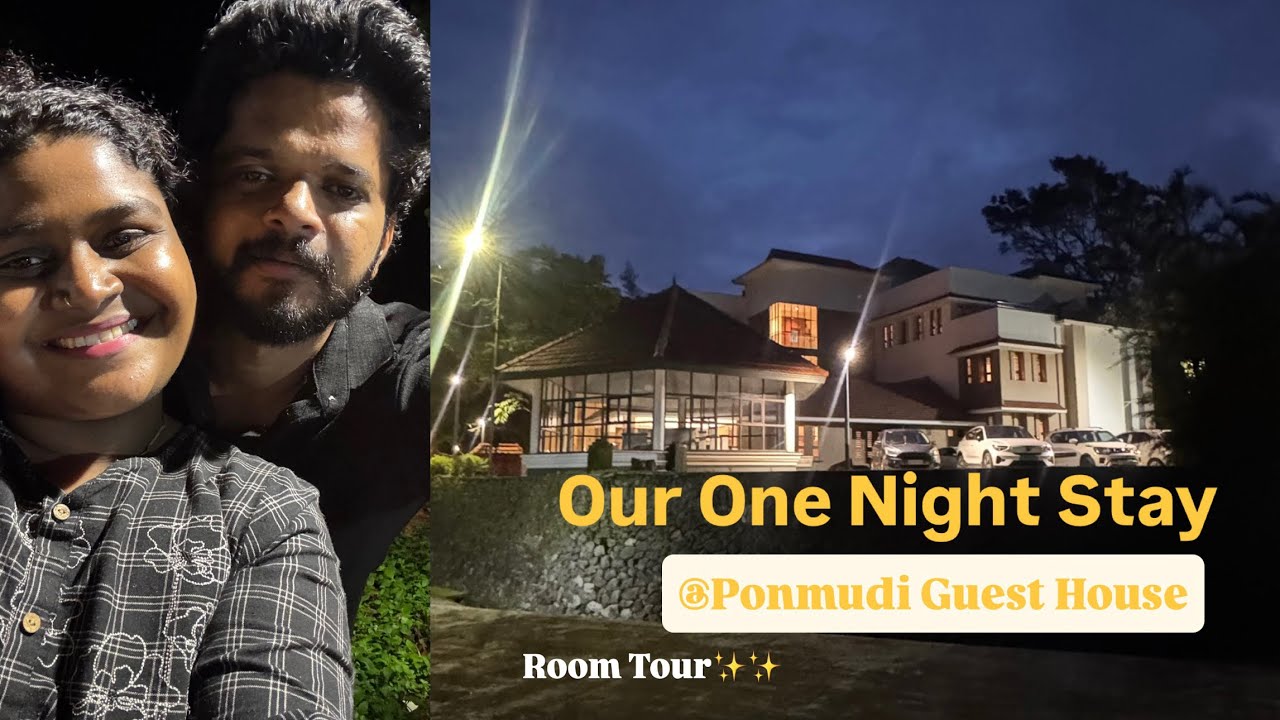 One Night Stay @ Ponmudi Govt Guest House | Room Tour Handcrafty ...
