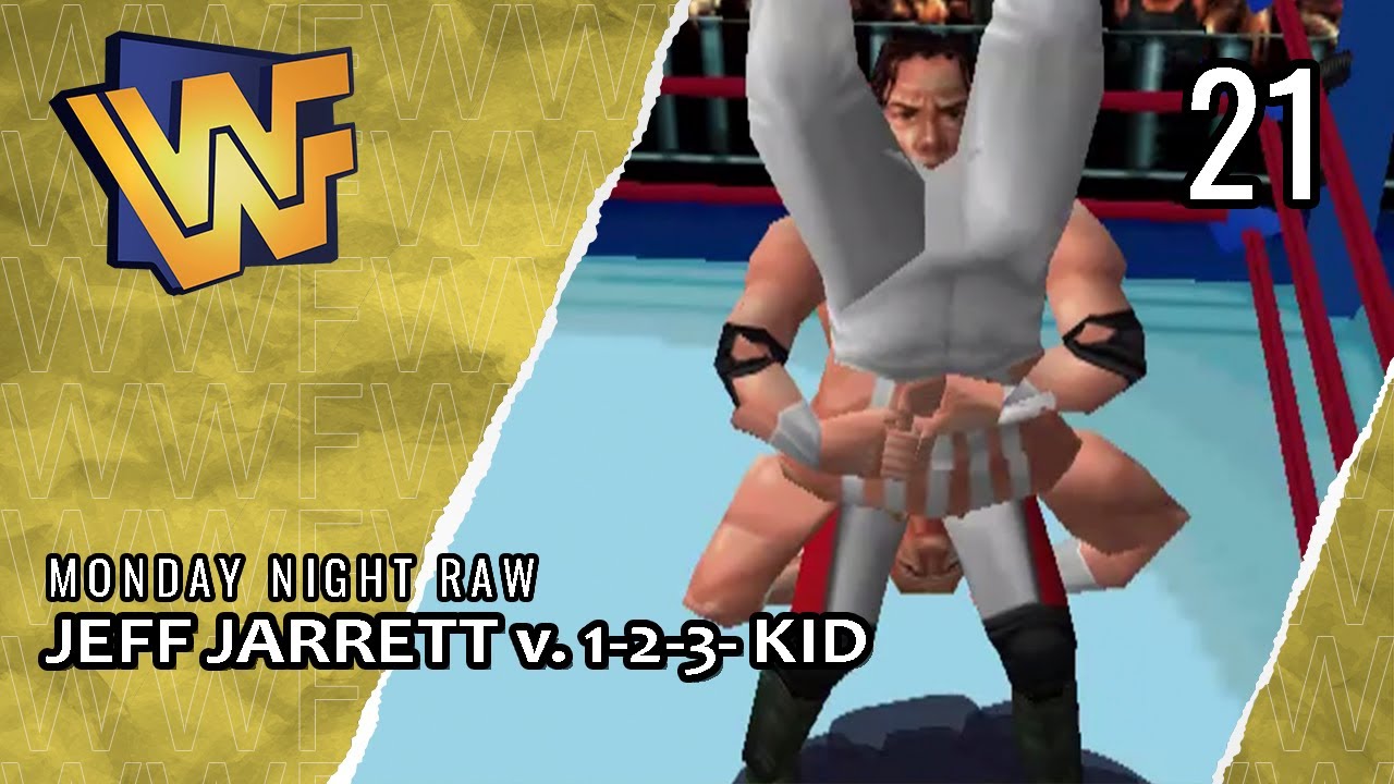 Jeff Jarrett vs. 1-2-3 Kid - Day 21 (RAW) WWF WrestleMania X (WM2K N64 Mod) - YouTube