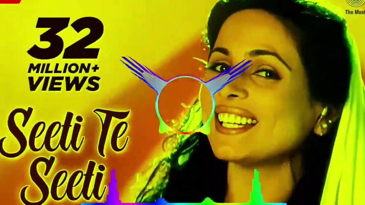 Seeti Te Seeti Remix Dj Song Kamaljit Neeru Remix Punjabi Song Ft ...