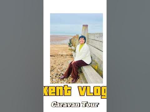 Kent Vlog- Part 1 | Caravan Tour | #youtubeshorts #youtube #youtube #youtubeshort #caravan # ...