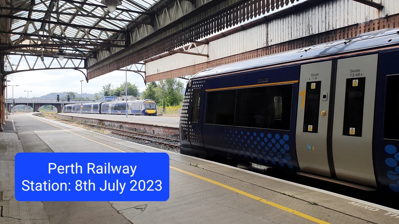 Perth Railway Station: 08/07/23 | Includes Class 43, 158 & 170 [4K ...