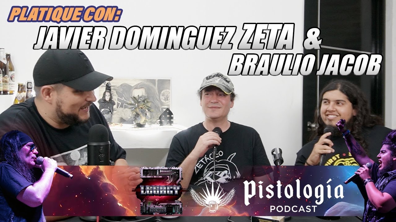 Entrevista con Zeta y Braulio Jacob | Z Legacy | Pistología Podcast ...