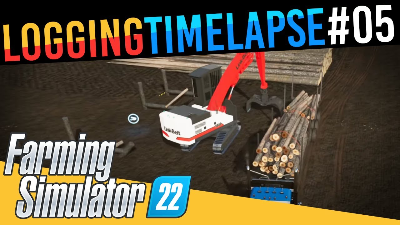 First Load in Sitka: Speedy Log Loading | 🌲🪓 FS22 Logging Time Lapse #5 ...