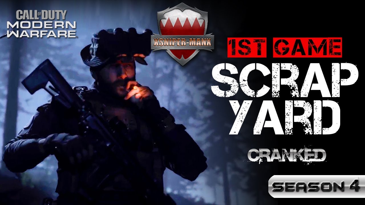 Call of Duty Modern Warfare | 1st Game in MW Season 4 Scrap Yard | كول ...