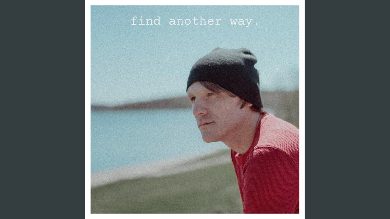 Find Another Way - YouTube