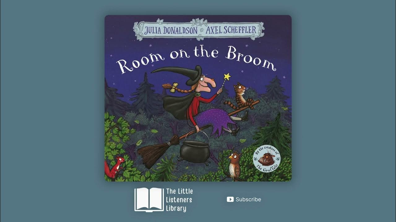 📖 Room on the Broom 🧙🧹 – Kids audiobooks read aloud - YouTube Music