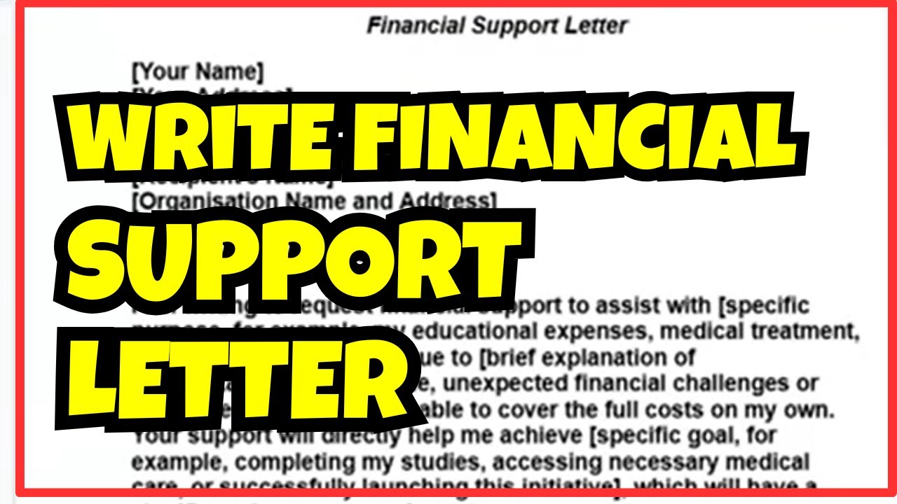 Write a Financial Support Letter Like a Pro | Easy Step-by-Step Guide ...