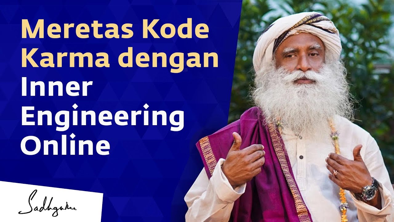 Meretas Kode Karma dengan Inner Engineering Online - YouTube