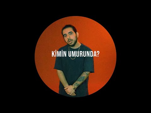 Kech - Kimin Umurunda