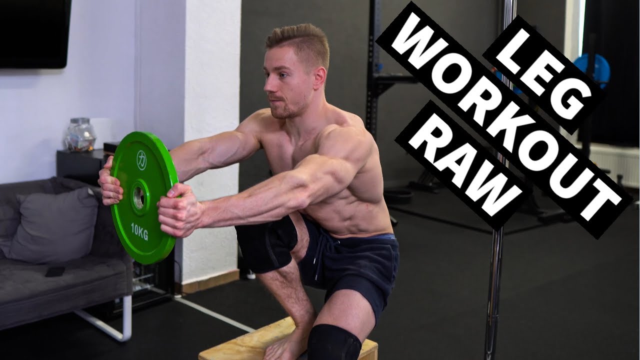 LEG WORKOUT RAW - YouTube