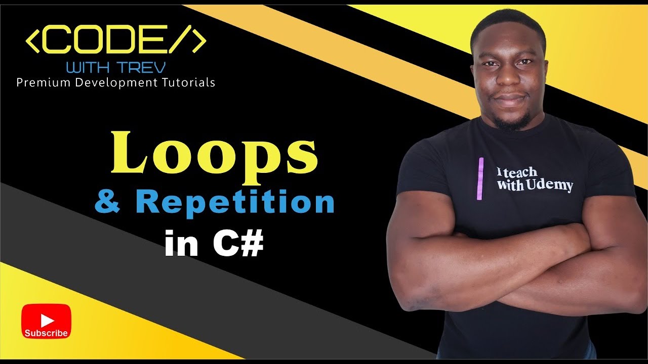 Loops and Repetition in C# | Trevoir Williams - YouTube