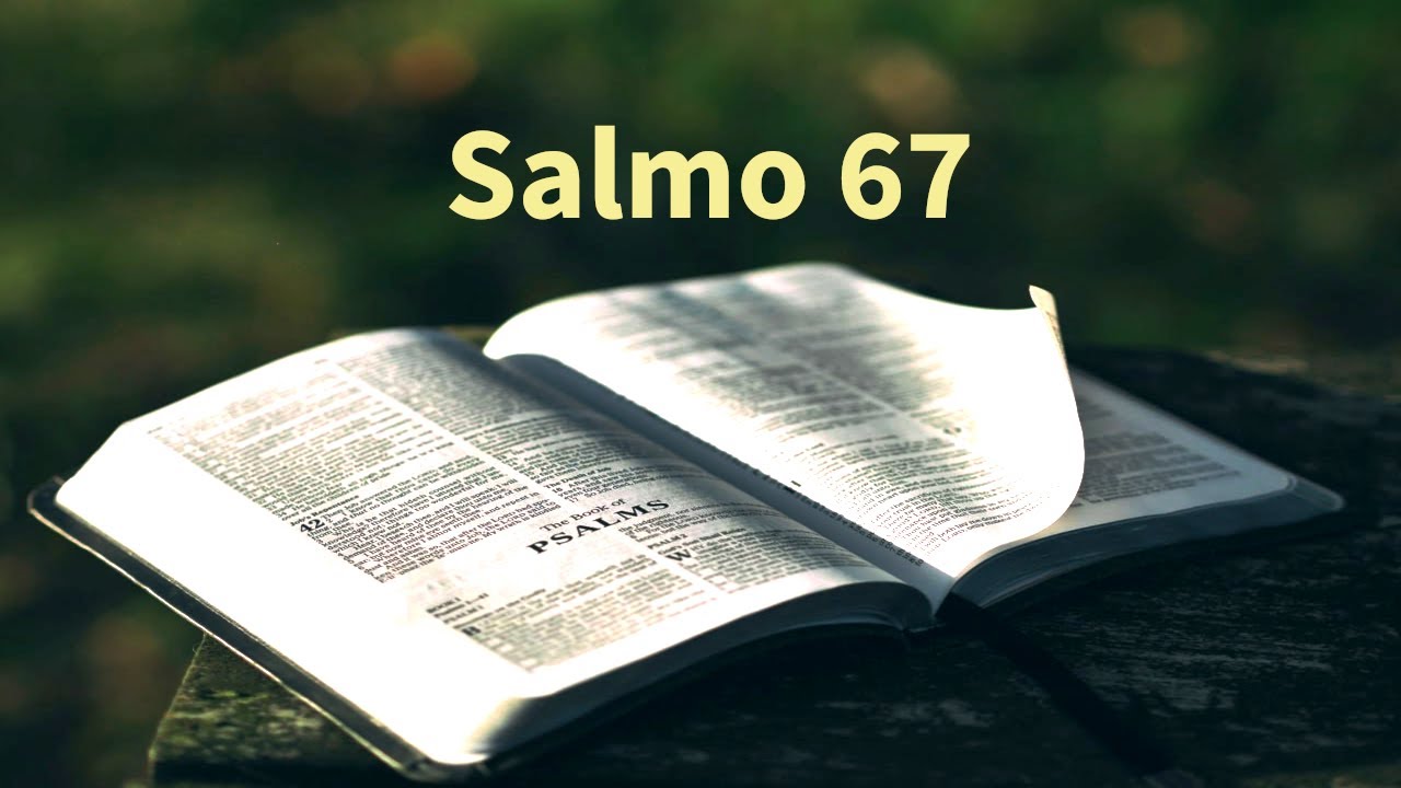 Salmo 67 - YouTube