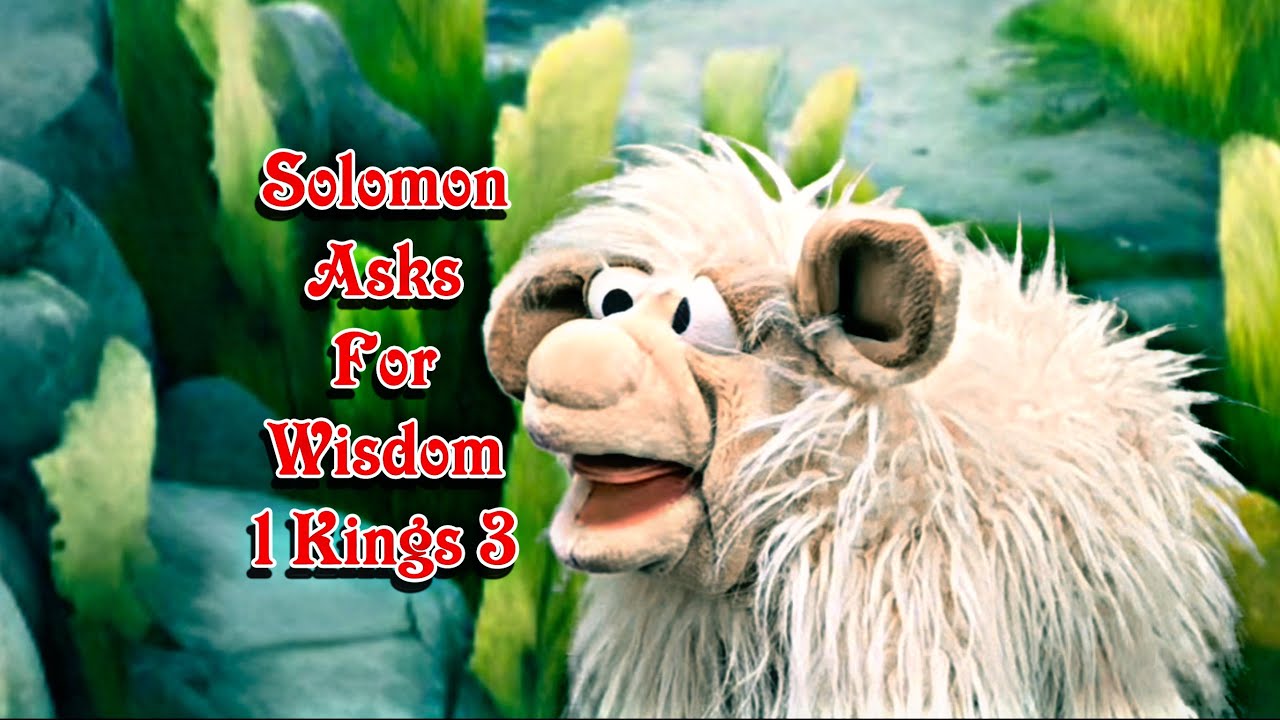 Solomon Asks For Wisdom - 1 Kings 3 - YouTube