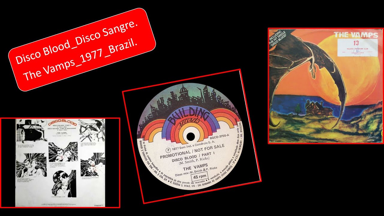 The Vamps - Disco Blood extended 1977 Brazil - YouTube