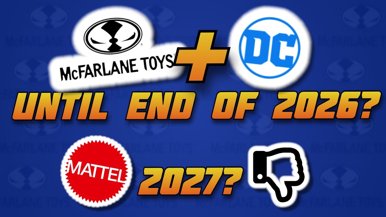 McFarlane’s DC Multiverse All Through 2026! Mattel waits 'til 2027 ...