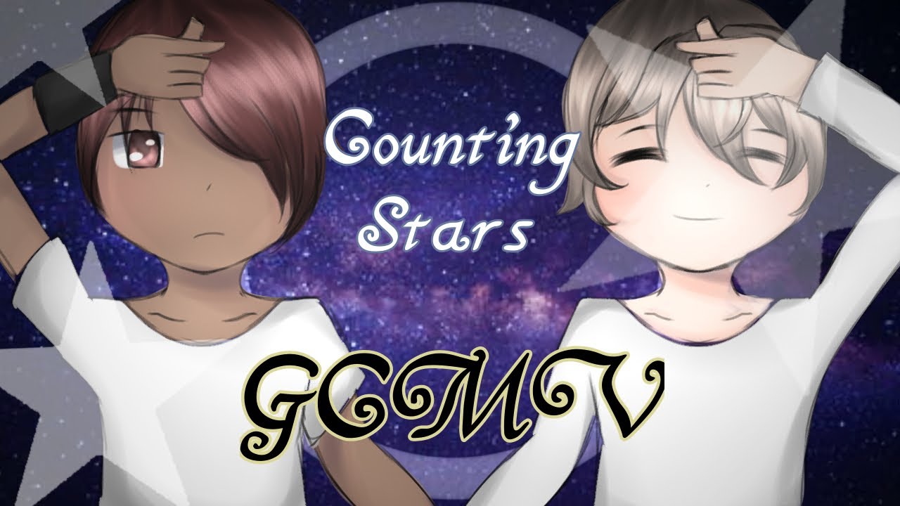Counting Stars [GCMV] BL || Lip Sync Practice || #getgachaback - Tysm ...
