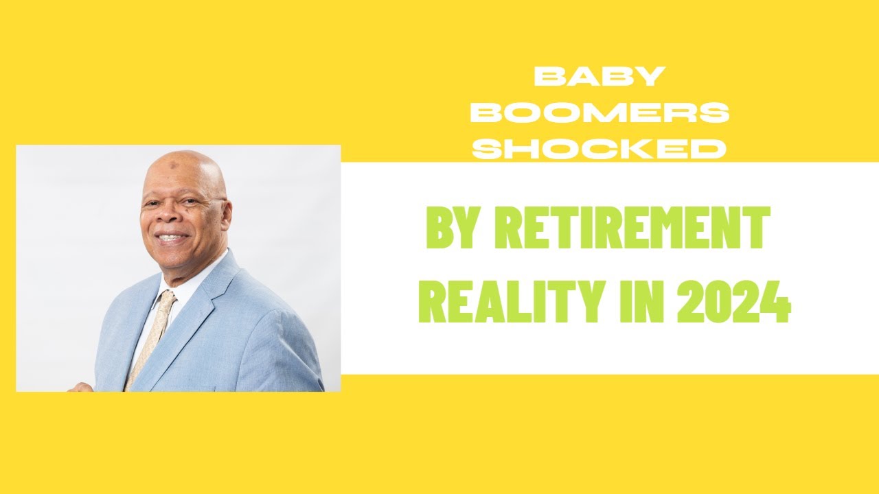 How To Help Baby Boomers SHOCKED by Their Retirement Reality - YouTube