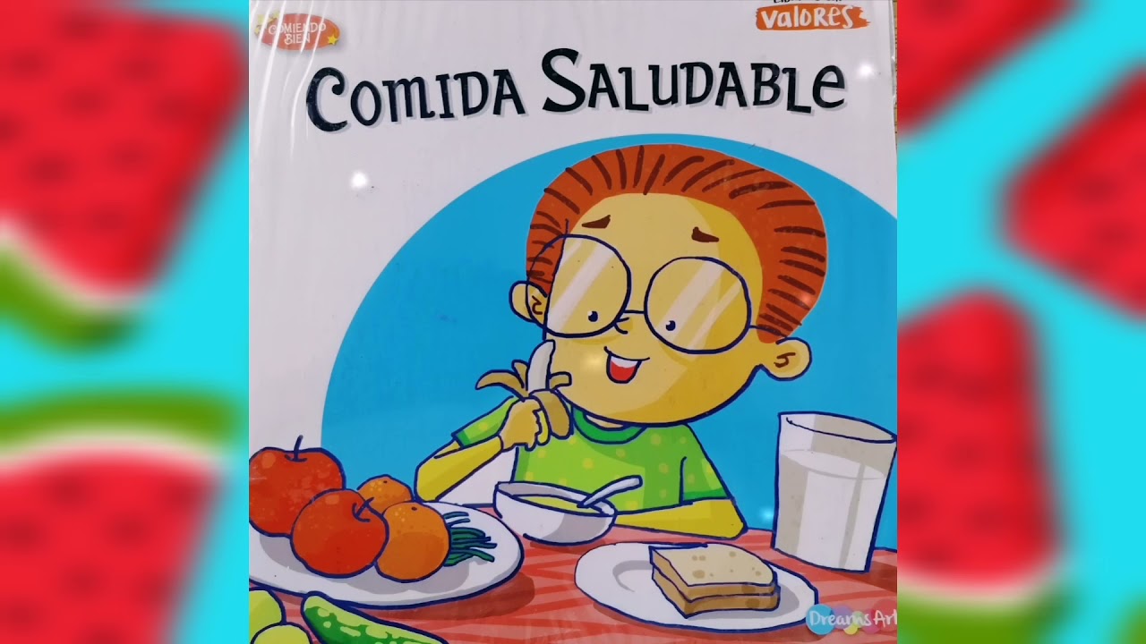 Cuento: Comida Saludable - YouTube