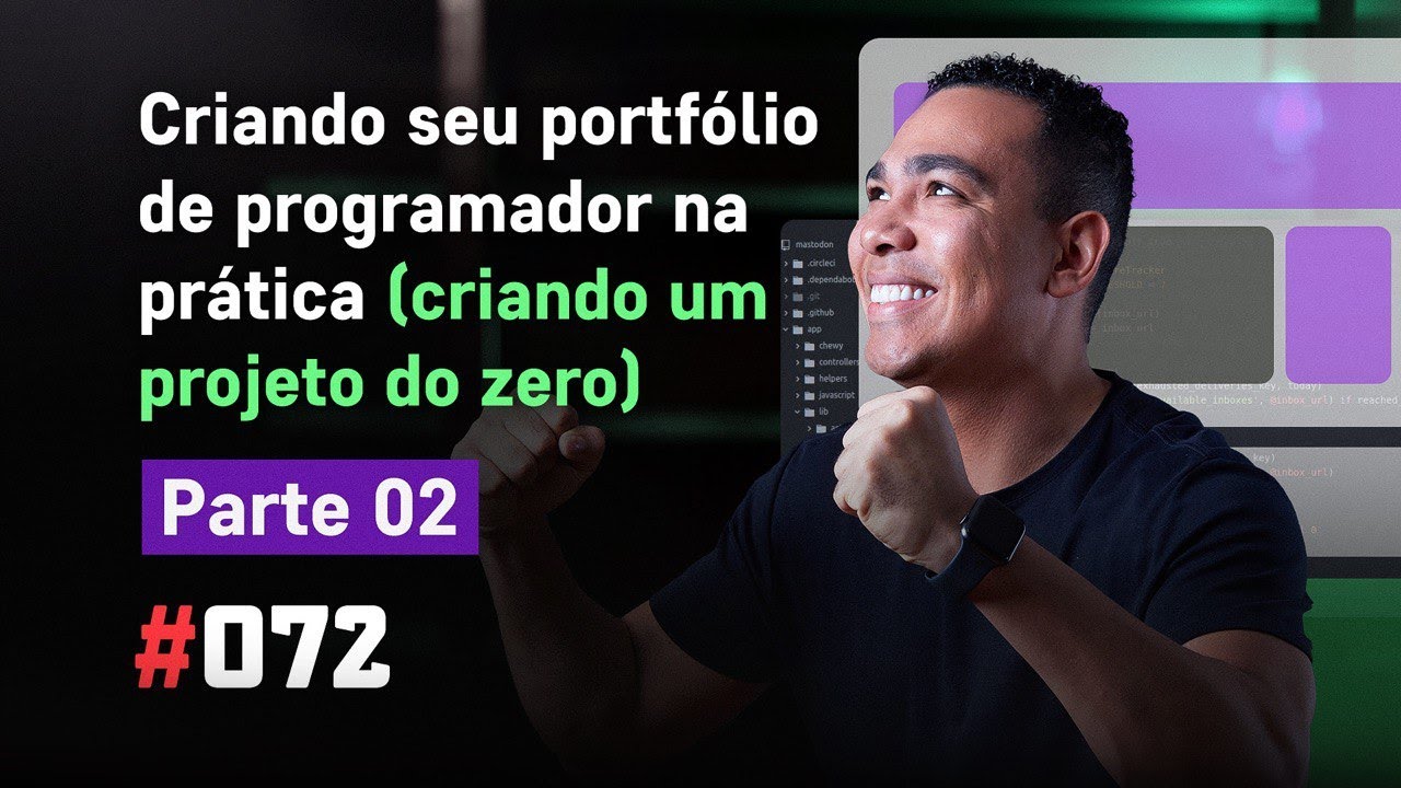 Criando seu Portfólio de Programador na Prática Parte 2 | #Live72 - YouTube