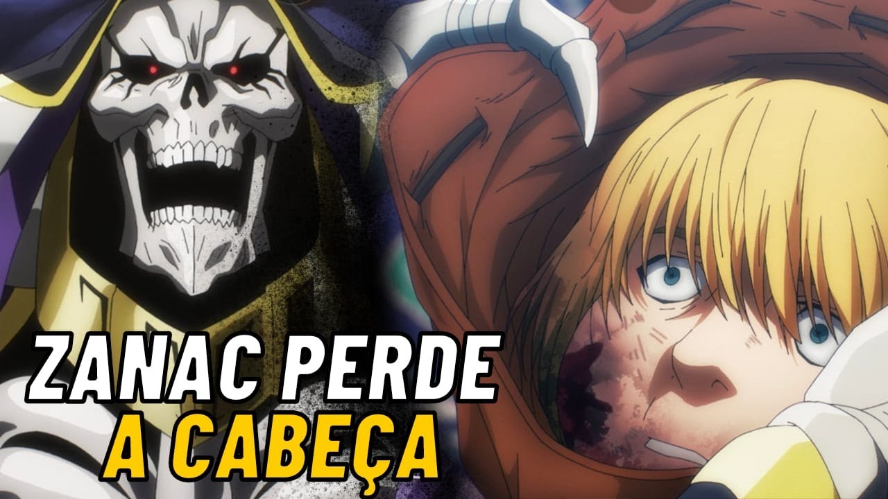 ZANAC PERDE A CABEÇA! AINZ ORDENA MORTE DE 400 MIL! RE- ESTIZE SERÁ ...
