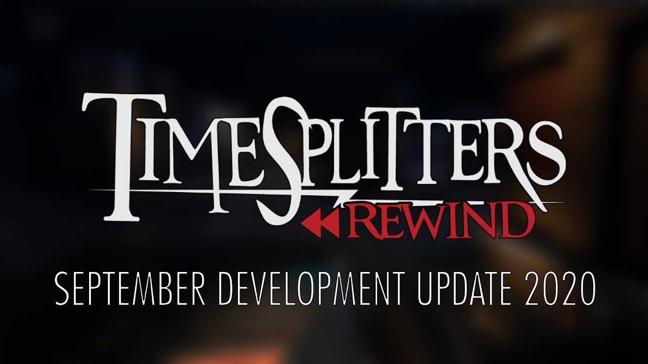 TimeSplitters Rewind Update September 2020 (Gameplay, Progress ...