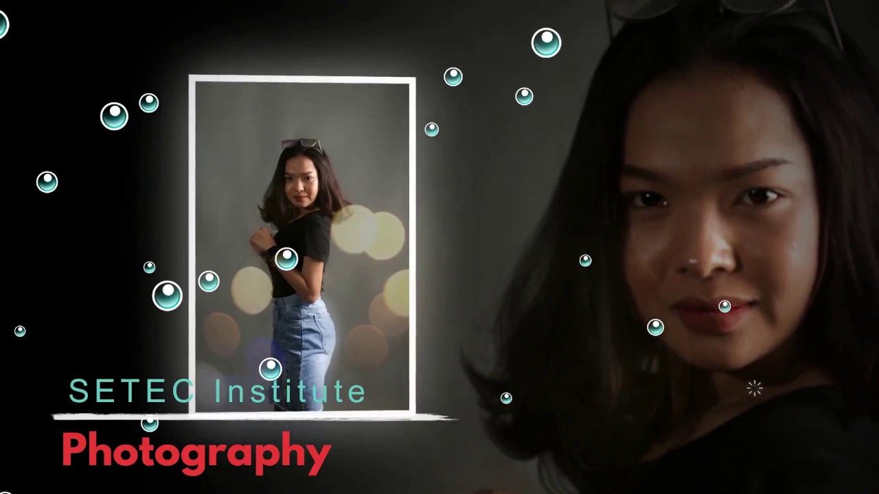SETEC INSTITUTE Reviews video slideshow Photography by student Setec ...