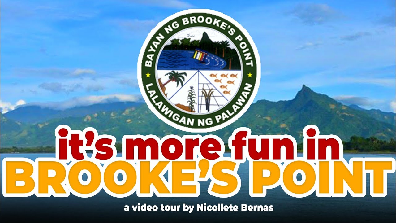 IT'S MORE FUN IN BROOKE'S POINT | A Video Tour - YouTube