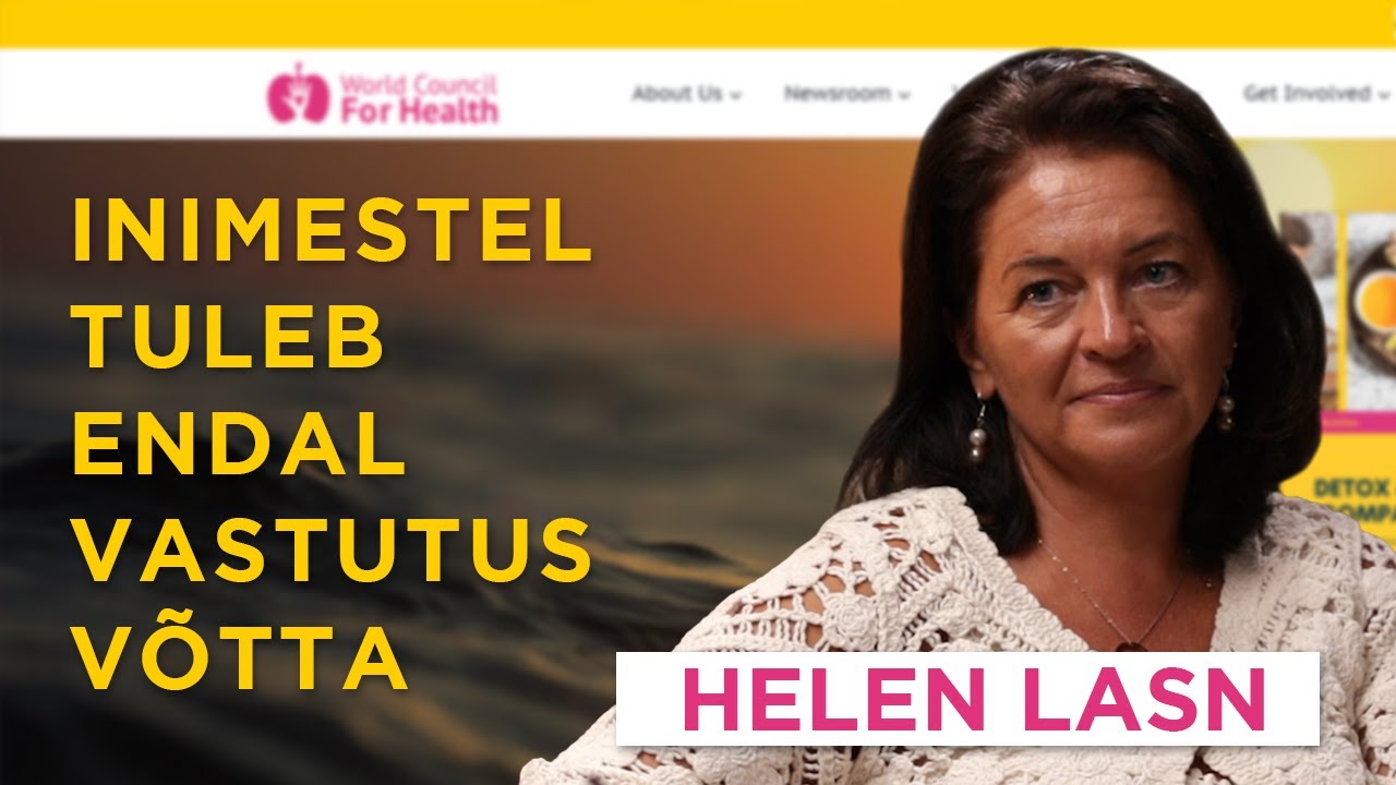 Helen Lasn: Inimestel tuleb endal vastutus võtta - YouTube