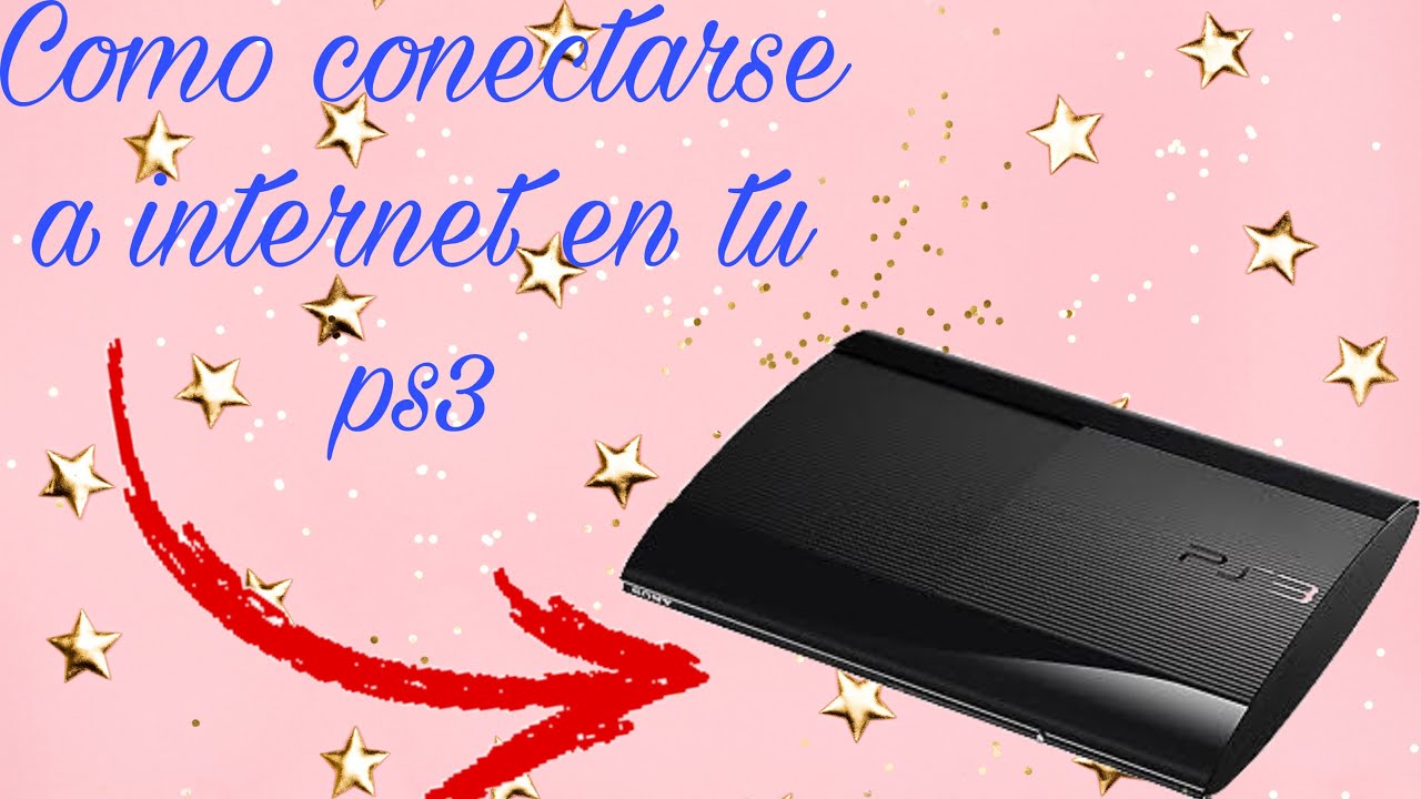 Como conectarse a internet en tu ps3 - YouTube