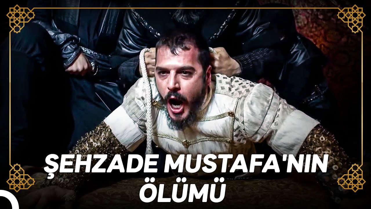 Sultan Süleyman, Oğlu Şehzade Mustafa'yı İDAM ETTİRDİ! | Osmanlı Tarihi ...
