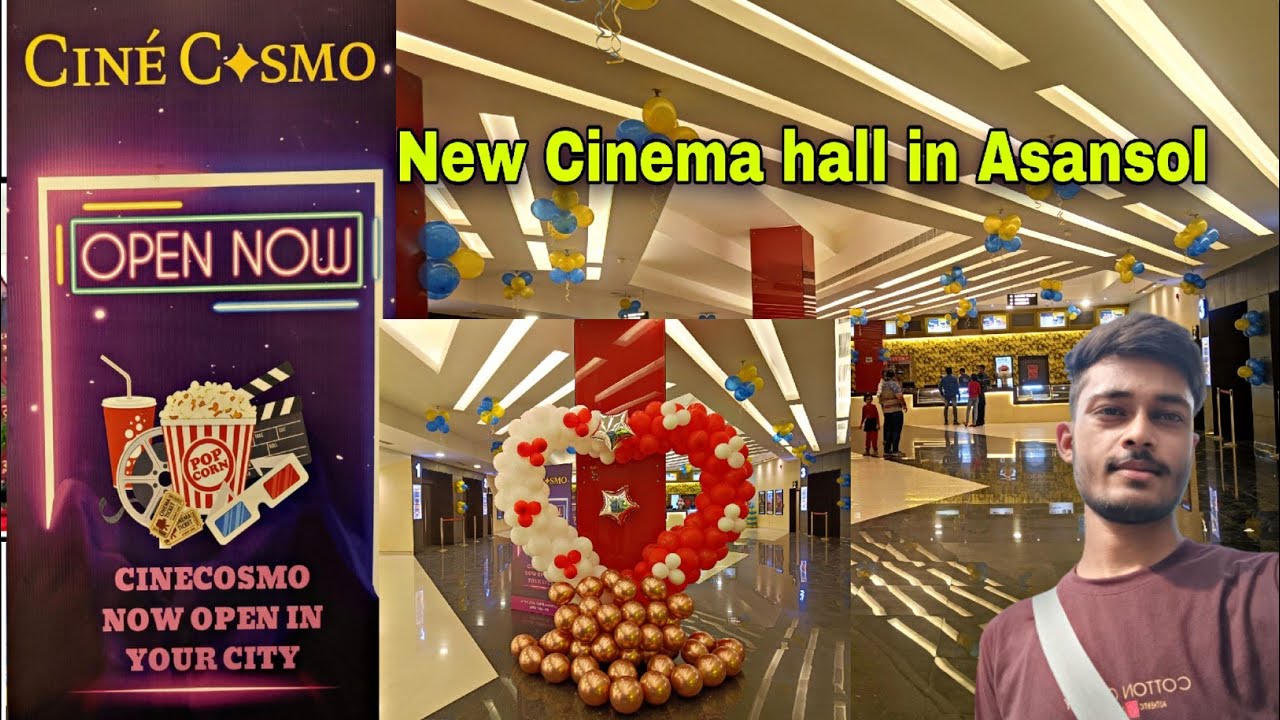Finally New Multiplex in Asansol | Cine Cosmo | New Cinema hall at ...