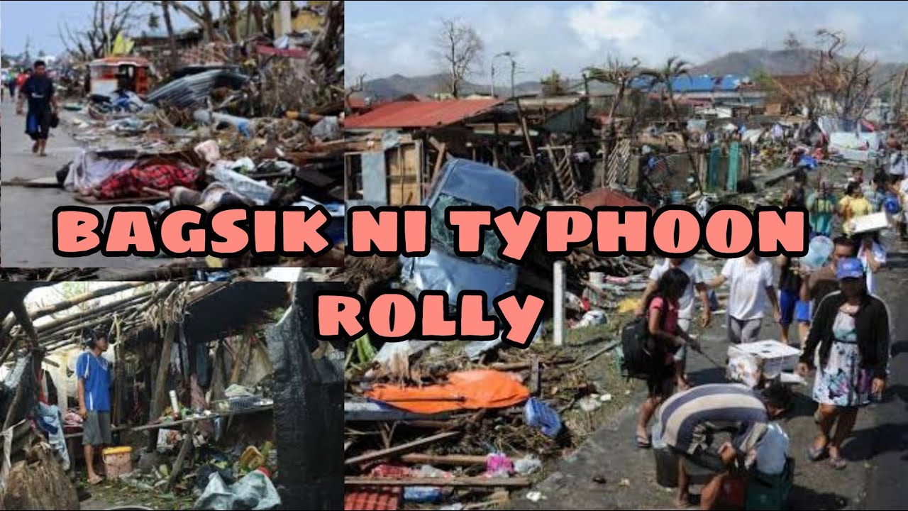 BAGSIK AT HAGUPIT NI BAGYONG ROLLY #BagsikAtHagupitniBagyongRolly - YouTube