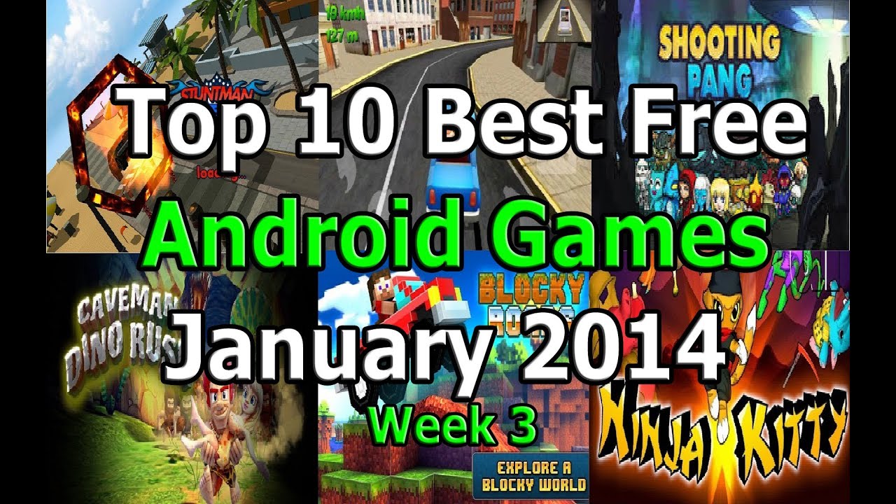 Top 10 Best Free Android Games January 2014 - YouTube