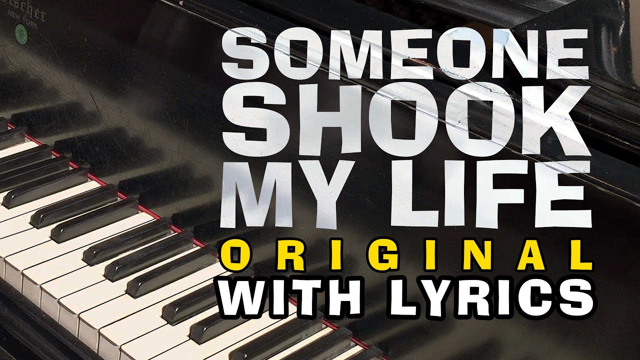 Eric Wrobbel - SOMEONE SHOOK MY LIFE - original - with lyrics - YouTube