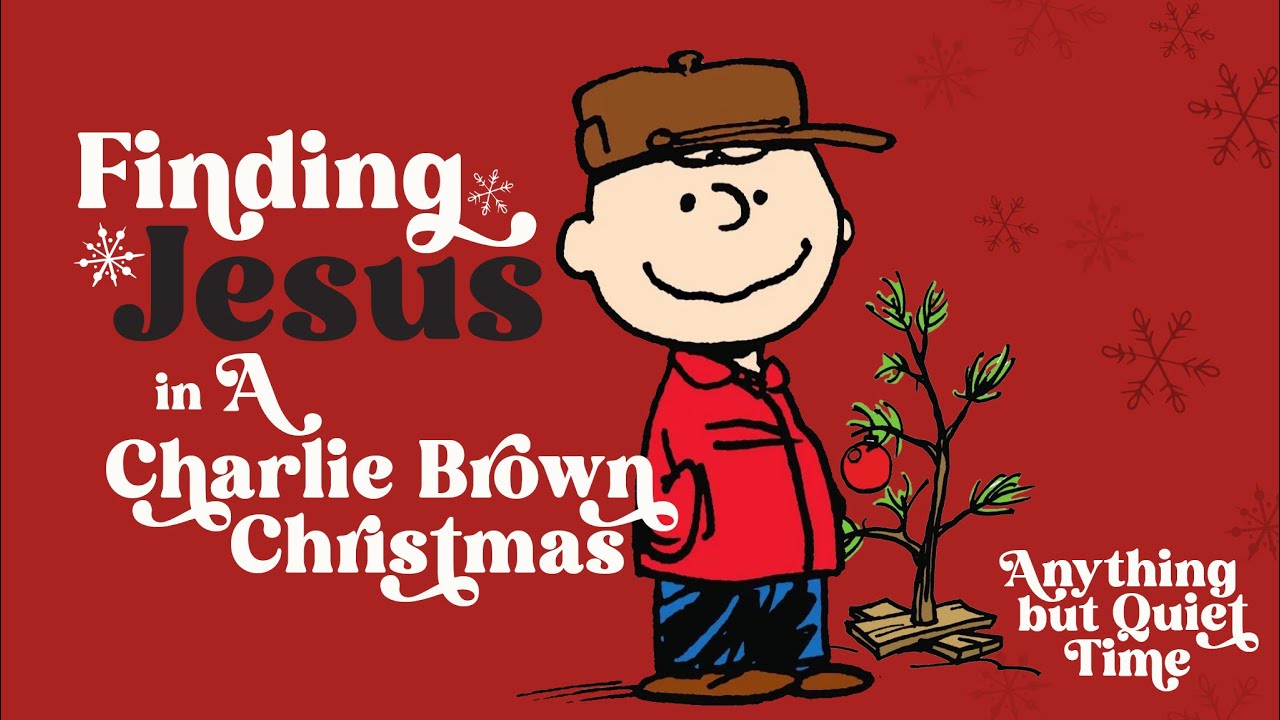 Finding Jesus in: A Charlie Brown Christmas | Episode 242 - YouTube